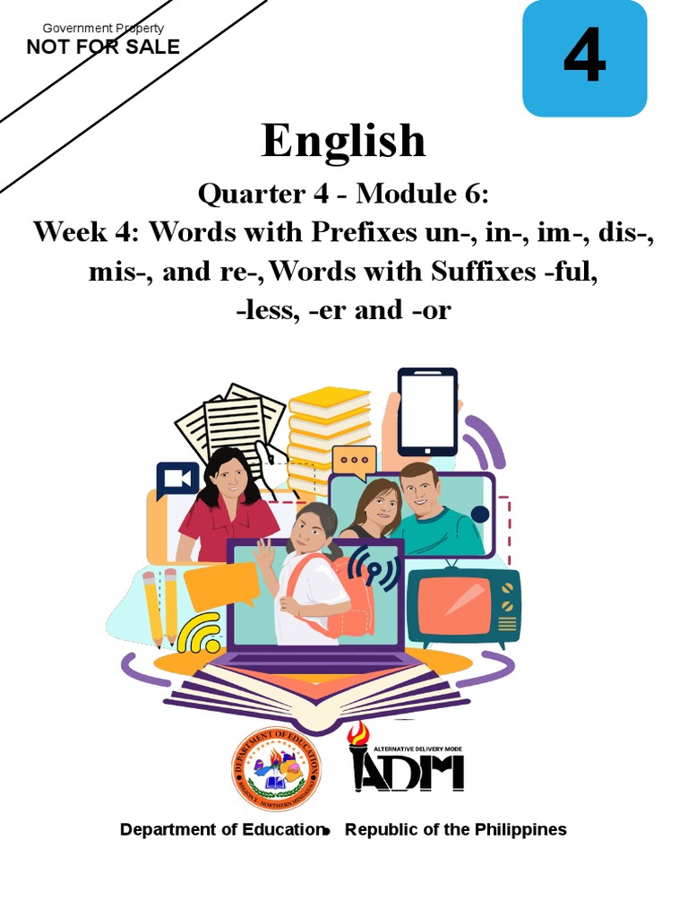 English4 - q4 - Mod6 - Prefixes Un-, In-, Im-, Dis-, Mis-, Re, Suffix ...