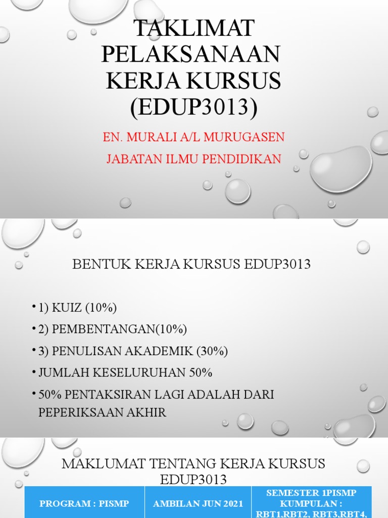 Taklimat Pelaksanaan Kerja Kursus Edup3013 | PDF