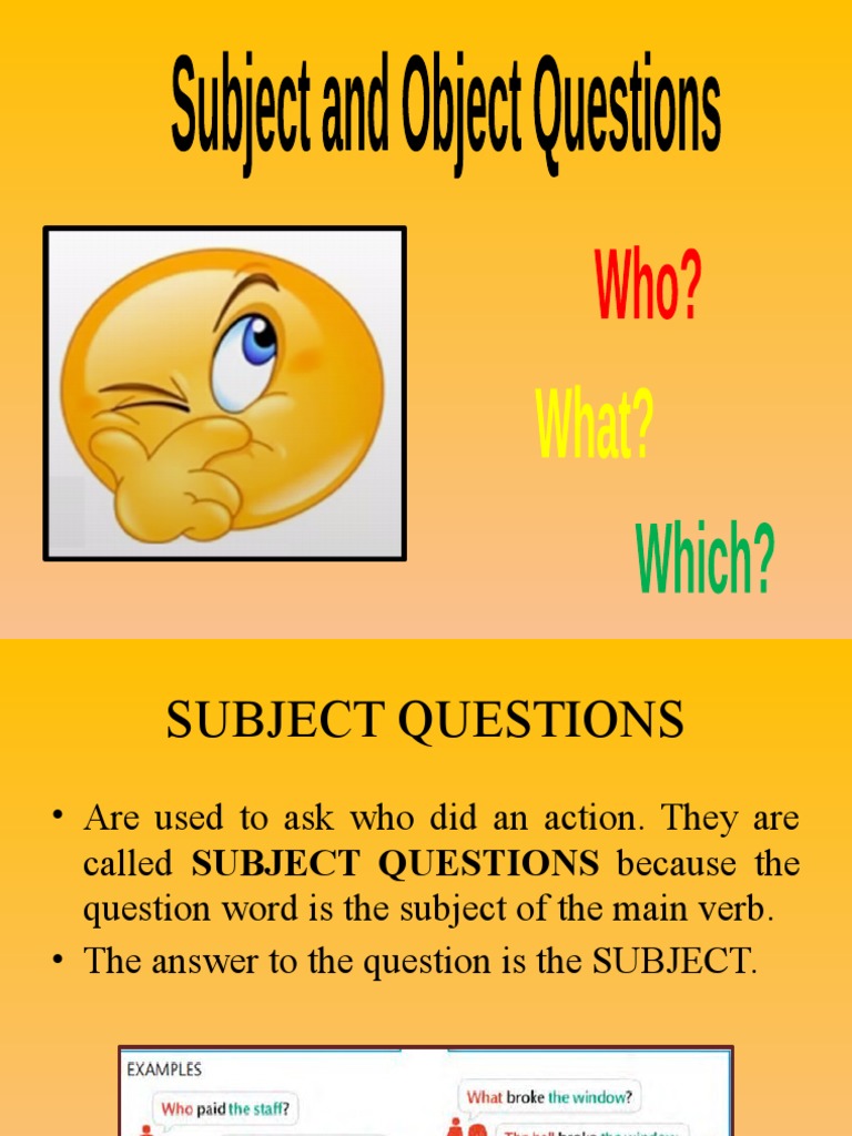 Subject vs. Object Questions Explained | PDF | Language Arts & Discipline