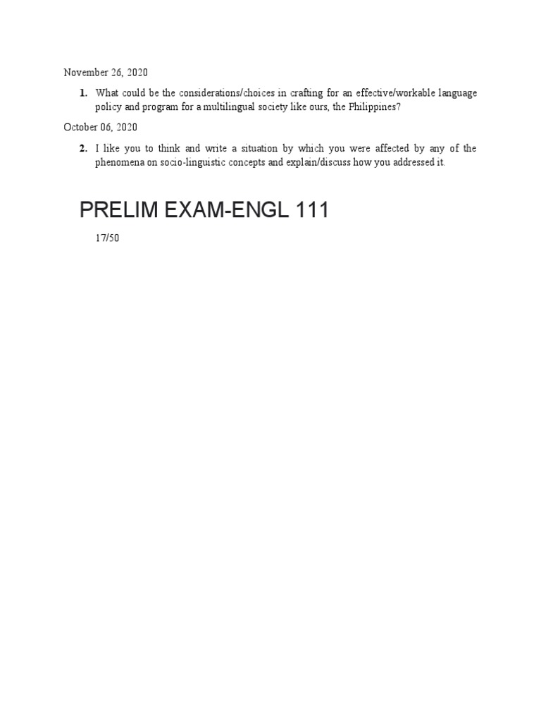 Prelim Exam-Engl 111: 1. What Could Be The Considerations/choices in ...