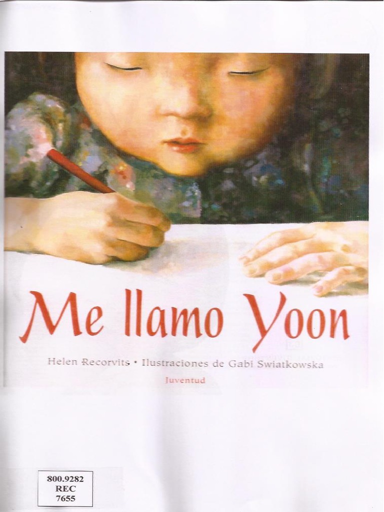Recorvits Helen. Me Llamo Yoon | PDF