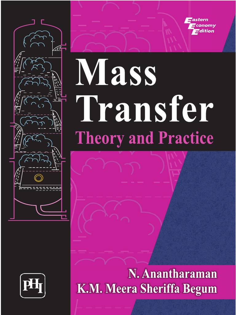 Mass Transfer Theory and Practice | PDF | Distillation | Diffusion
