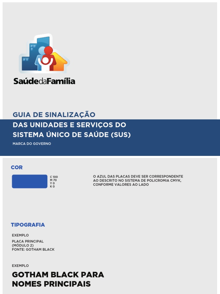 Guia de padronização da sinalização das unidades e serviços do Sistema ...