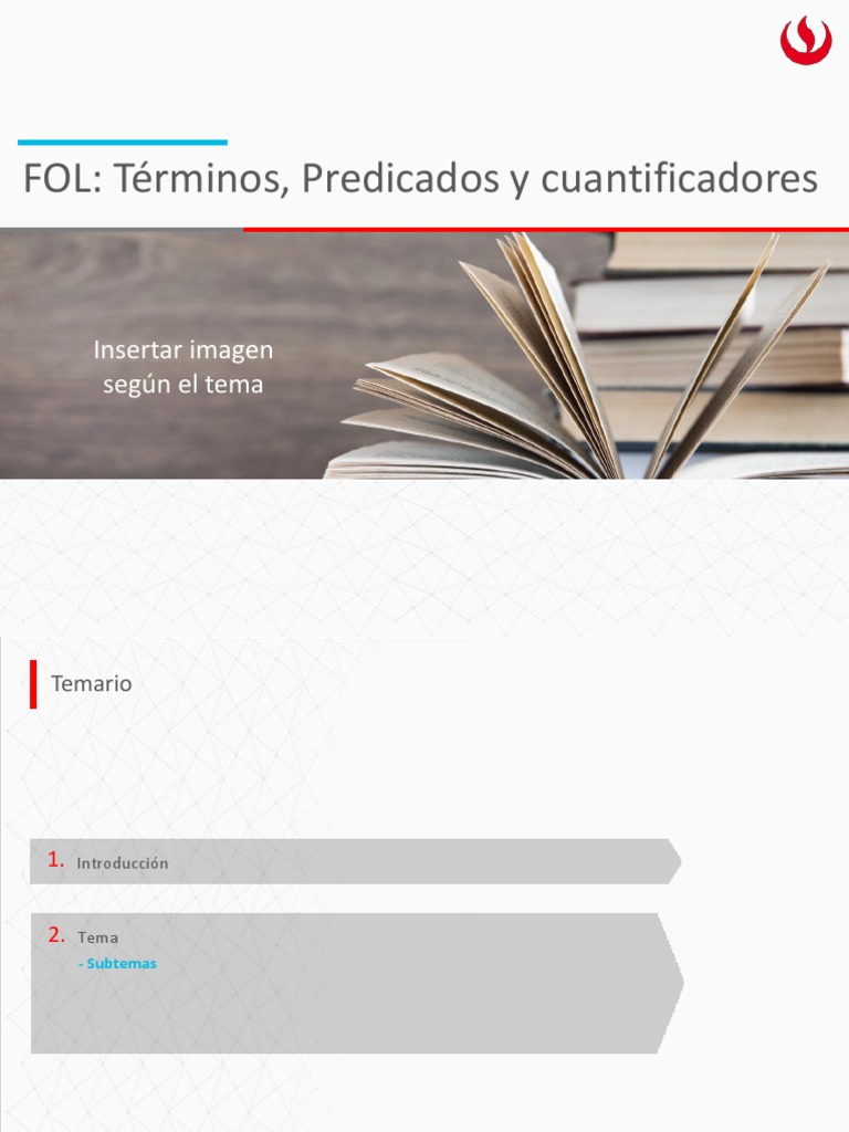 Lógica de Primer Orden - Términos, Predicados y Cuantificadores | PDF ...