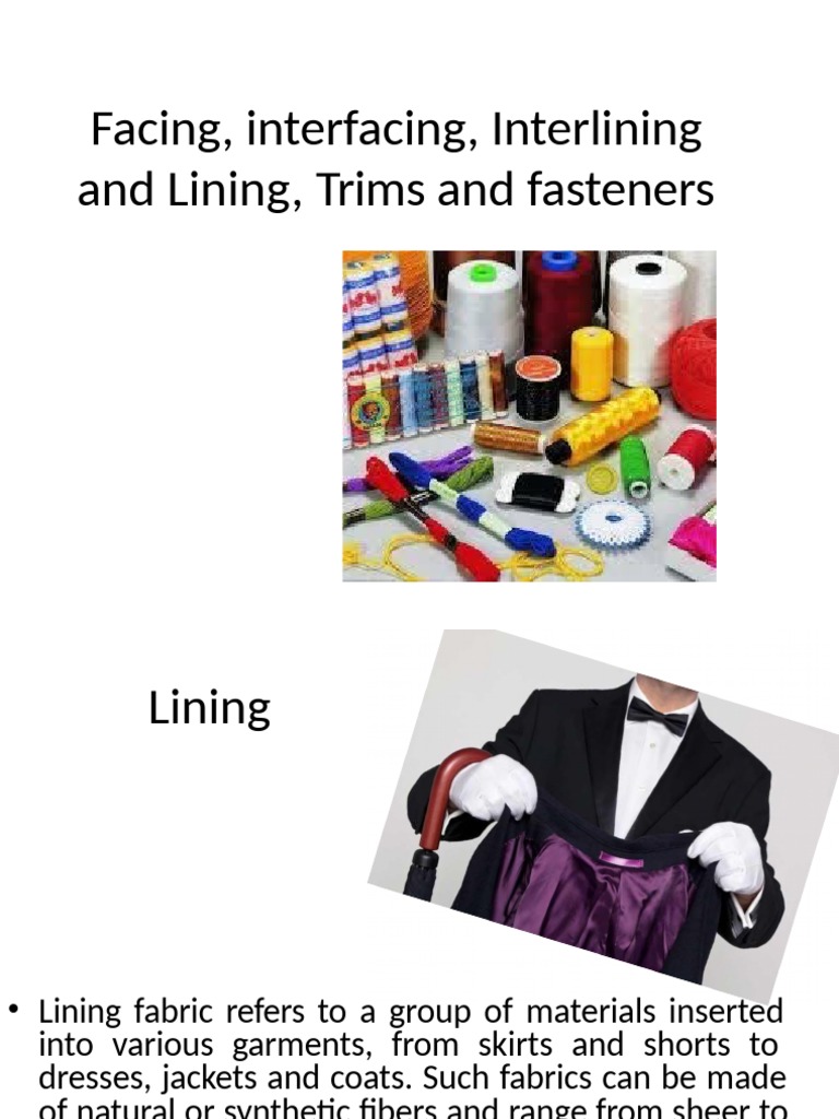 Lining Facing Trims and Fastners | PDF | Seam (Sewing) | Sewing