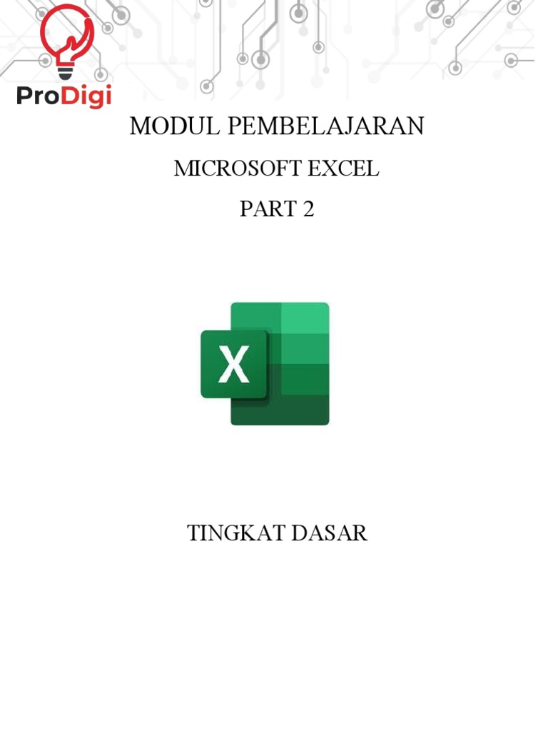 Modul TIK Dasar Microsoft Office Excel Part 2 - ProDigi | PDF
