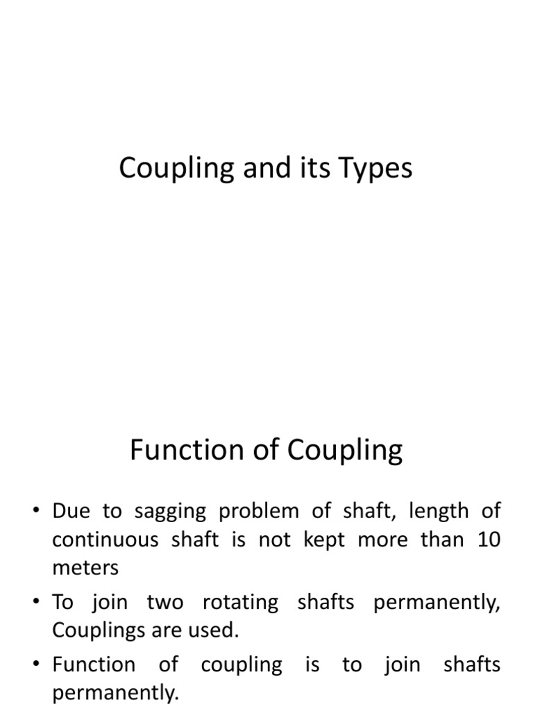 Coupling and Its Types | PDF | Classical Mechanics | Mechanical Engineering