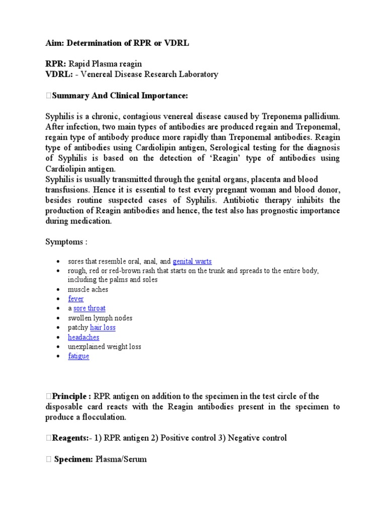 Aim: Determination of RPR or VDRL RPR: Rapid Plasma Reagin VDRL ...