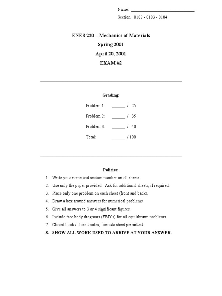 ENES 220 - Mechanics of Materials Spring 2001 April 20, 2001 Exam #2 ...