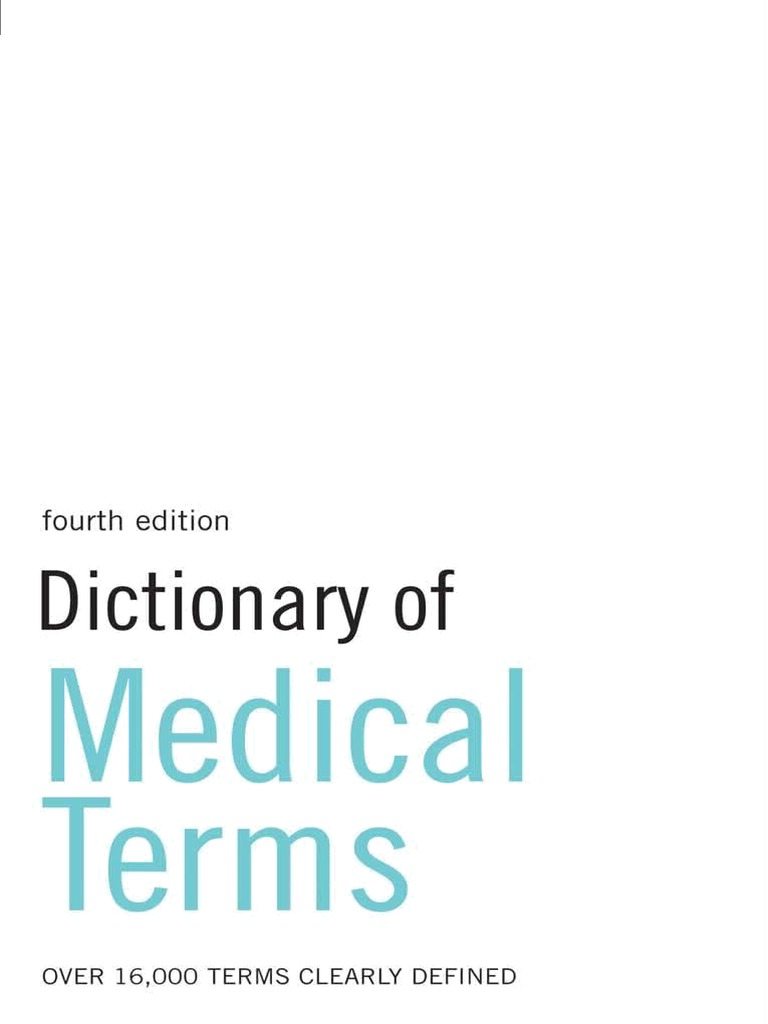 Dictionary of Medical Terms | PDF | Abdomen | Anatomical Terms Of Motion