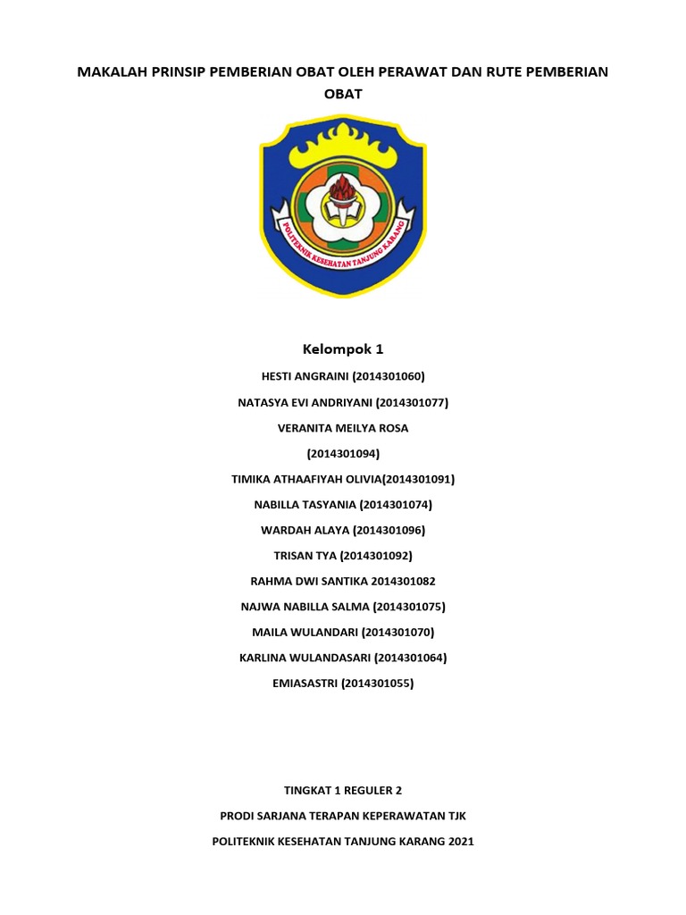Makalah Prinsip Pemberian Obat Oleh Perawat Dan Rute Pemberian Obat | PDF