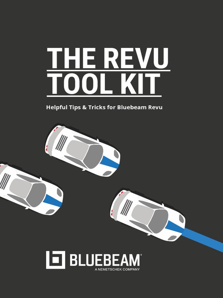The Revu Tool Kit: Helpful Tips & Tricks For Bluebeam Revu | PDF ...
