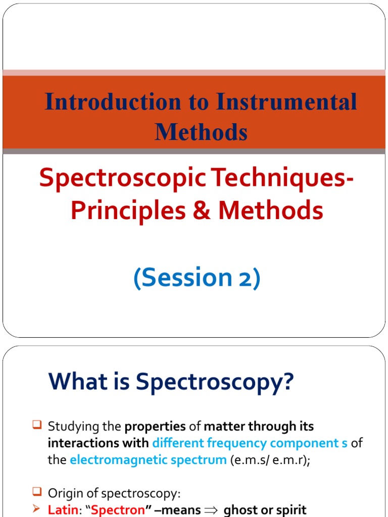 Introduction To Instrumental Methods: Spectroscopic Techniques ...