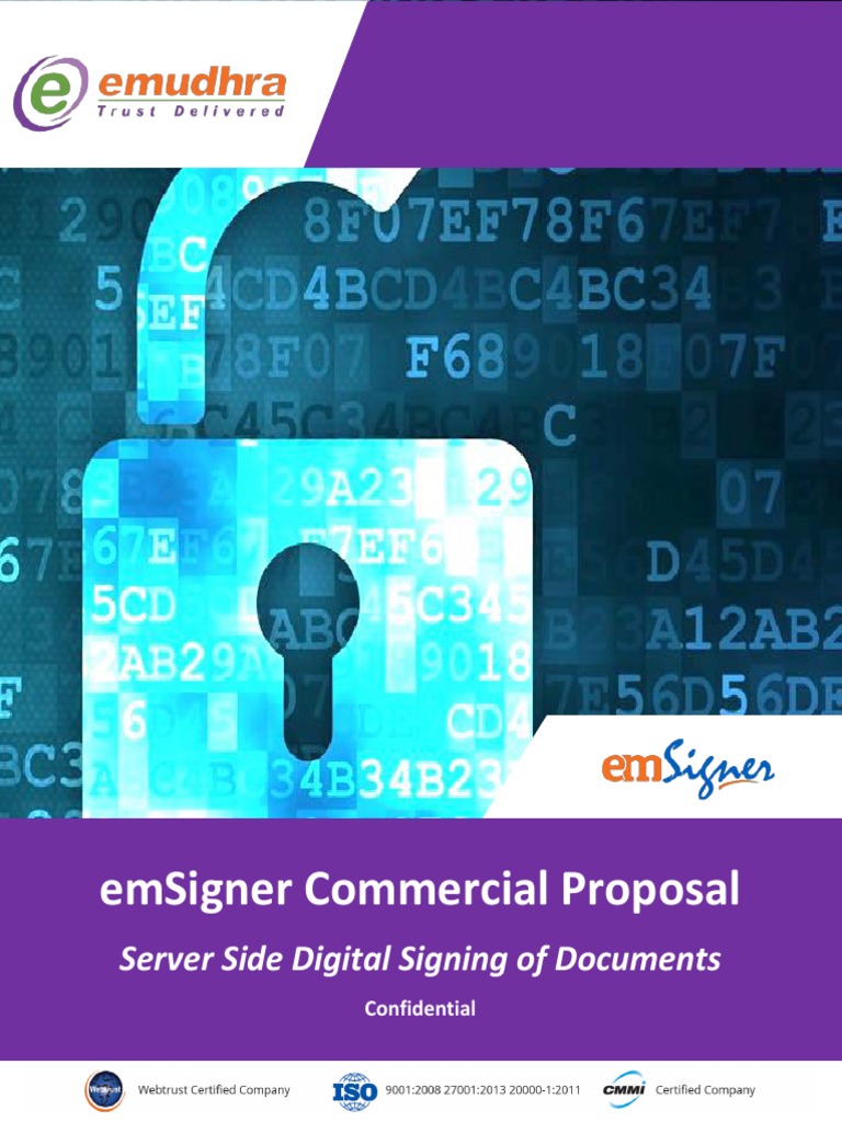 emSigner Commercial Proposal: A Proposal for a Server Side Digital Document Signing Solution ...