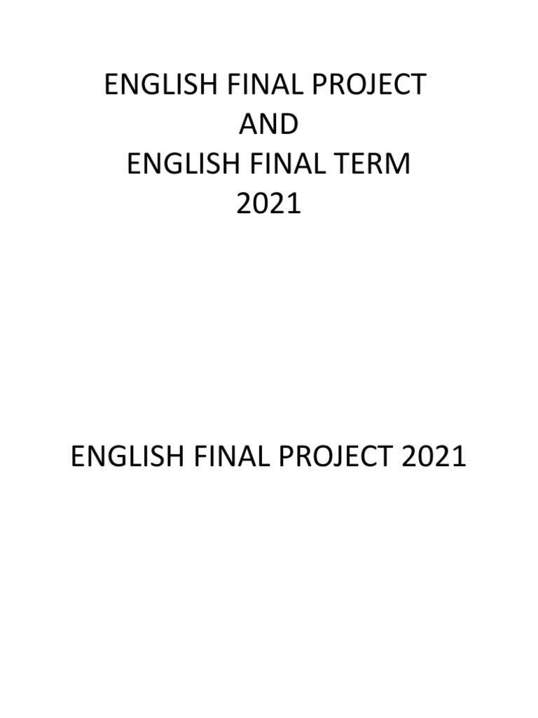 English Final Project 2021 | PDF | Language Arts & Discipline