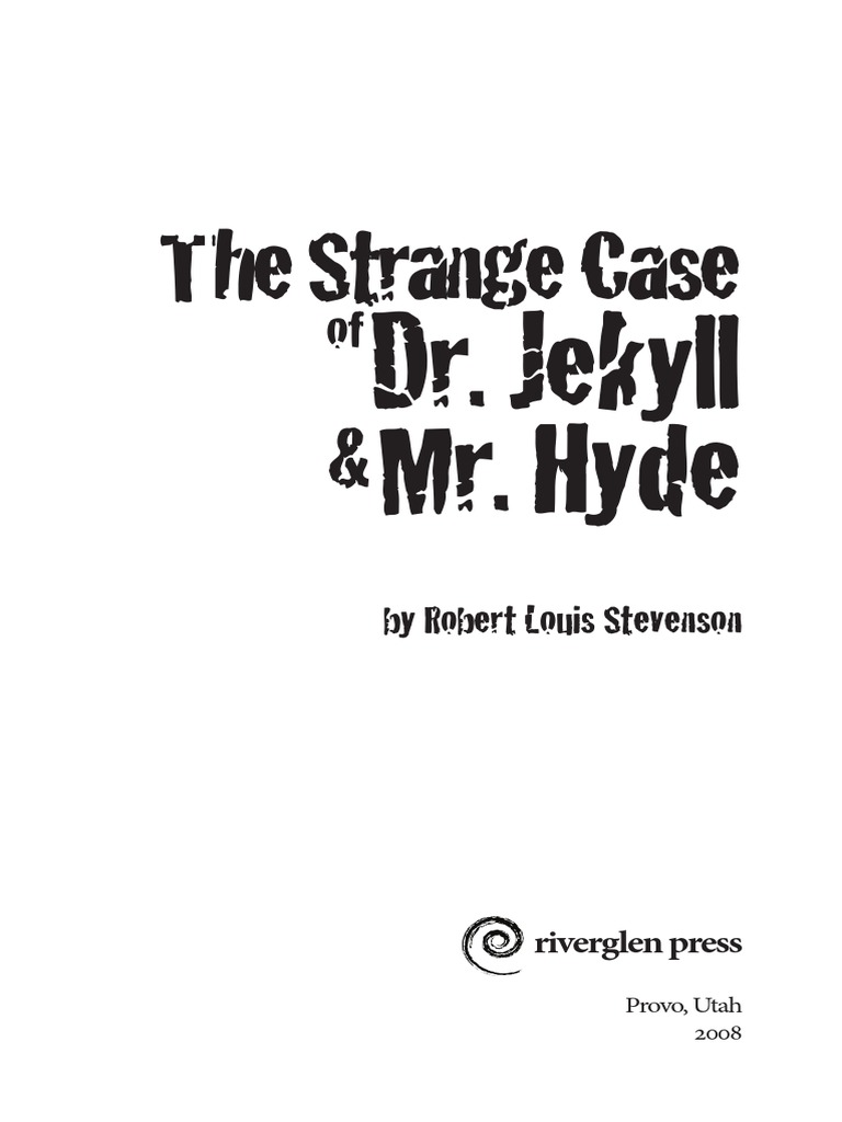The Strange Case: Dr. Jekyll Mr. Hyde | PDF | Strange Case Of Dr Jekyll ...
