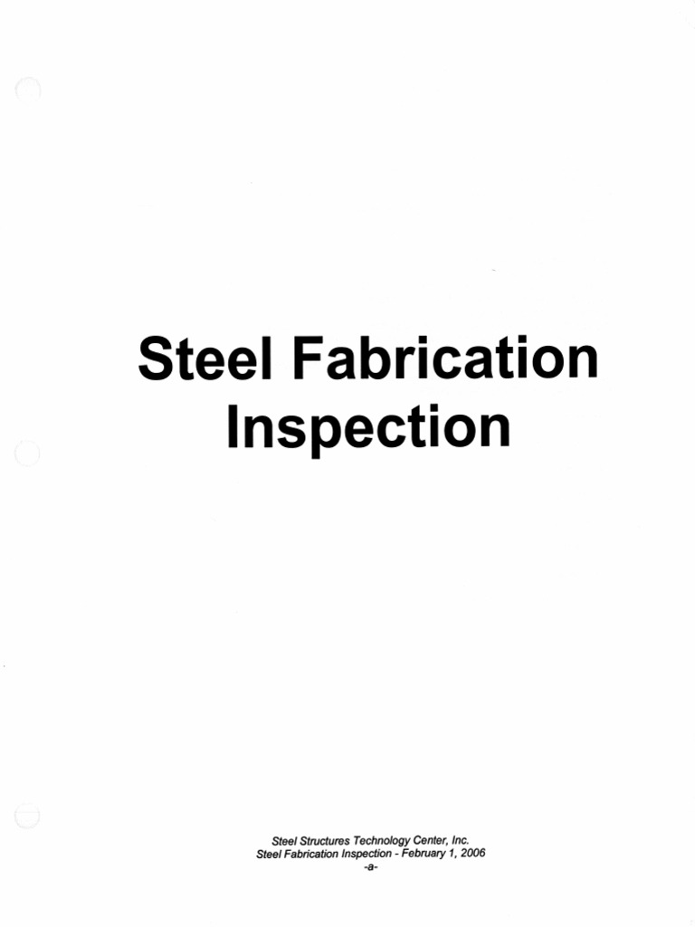 Steel Fabrication Inspection - Steel Structures Technology Center | PDF