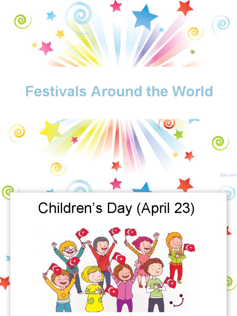 Festivals Around The World | PDF | Holidays | Observances