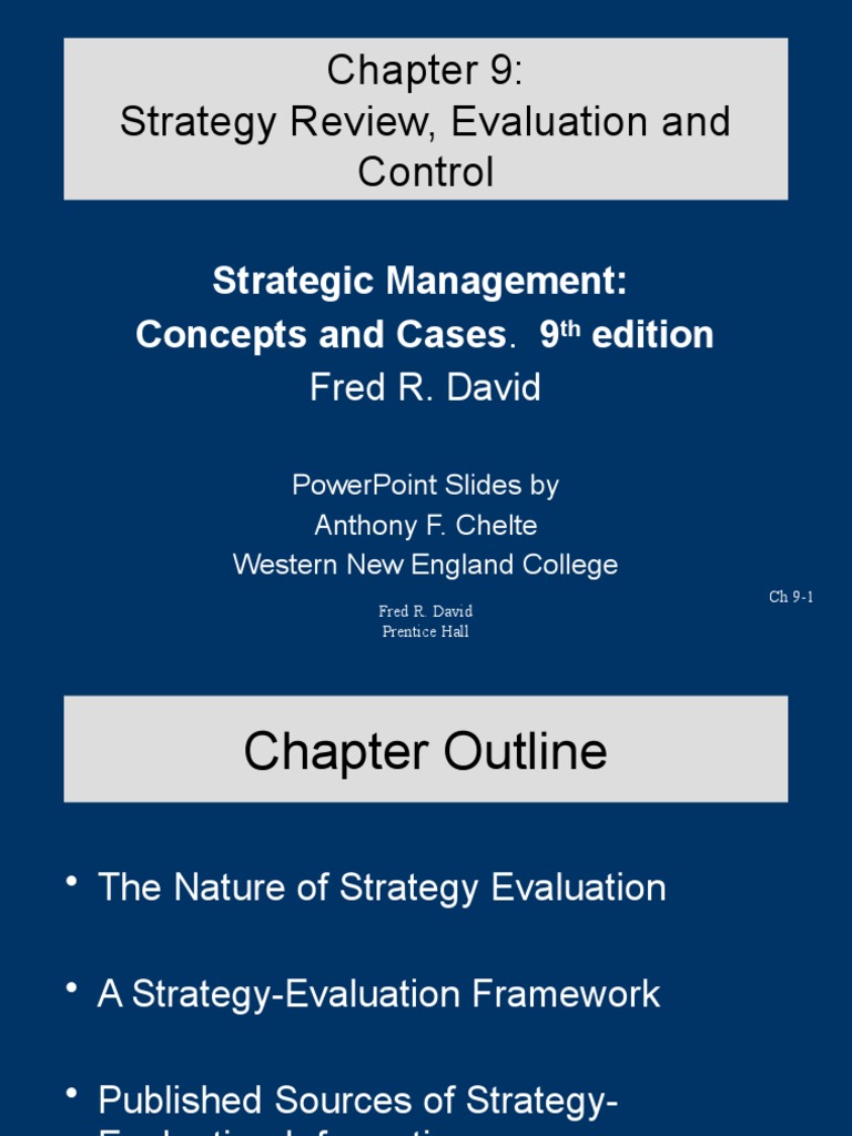 Strategy Review, Evaluation and Control: Strategic Management: Concepts ...