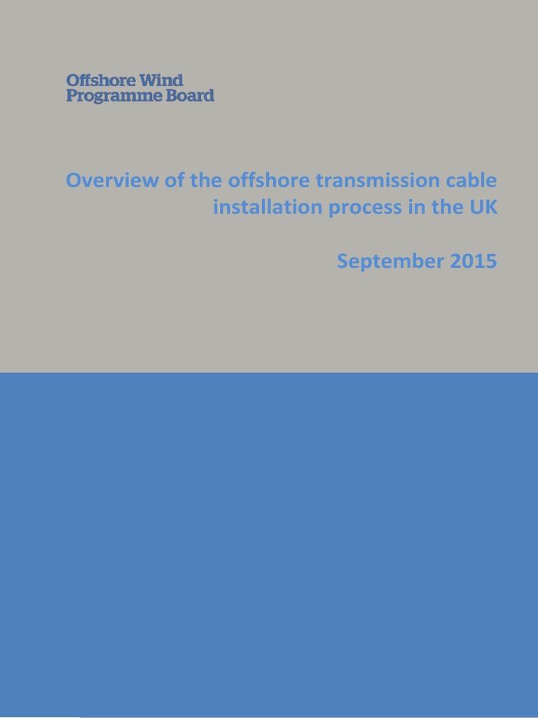 Overview of The Offshore Transmission Cable Installation Process in The ...