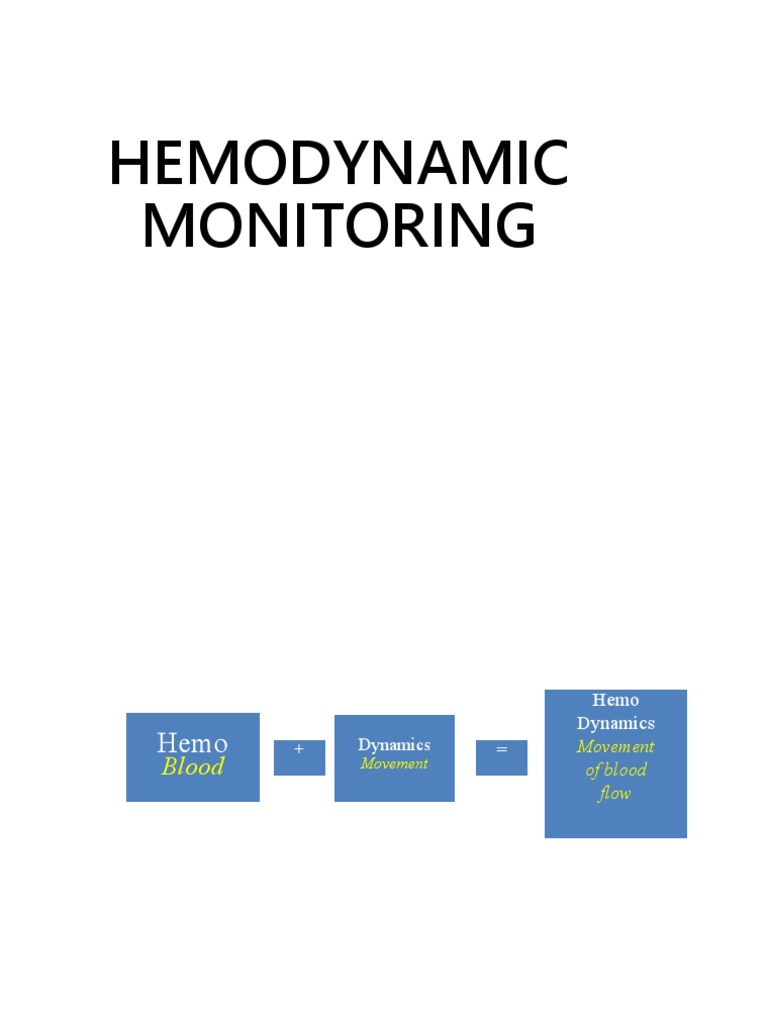Hemodynamic Monitoring | PDF | Blood Pressure | Hemodynamics