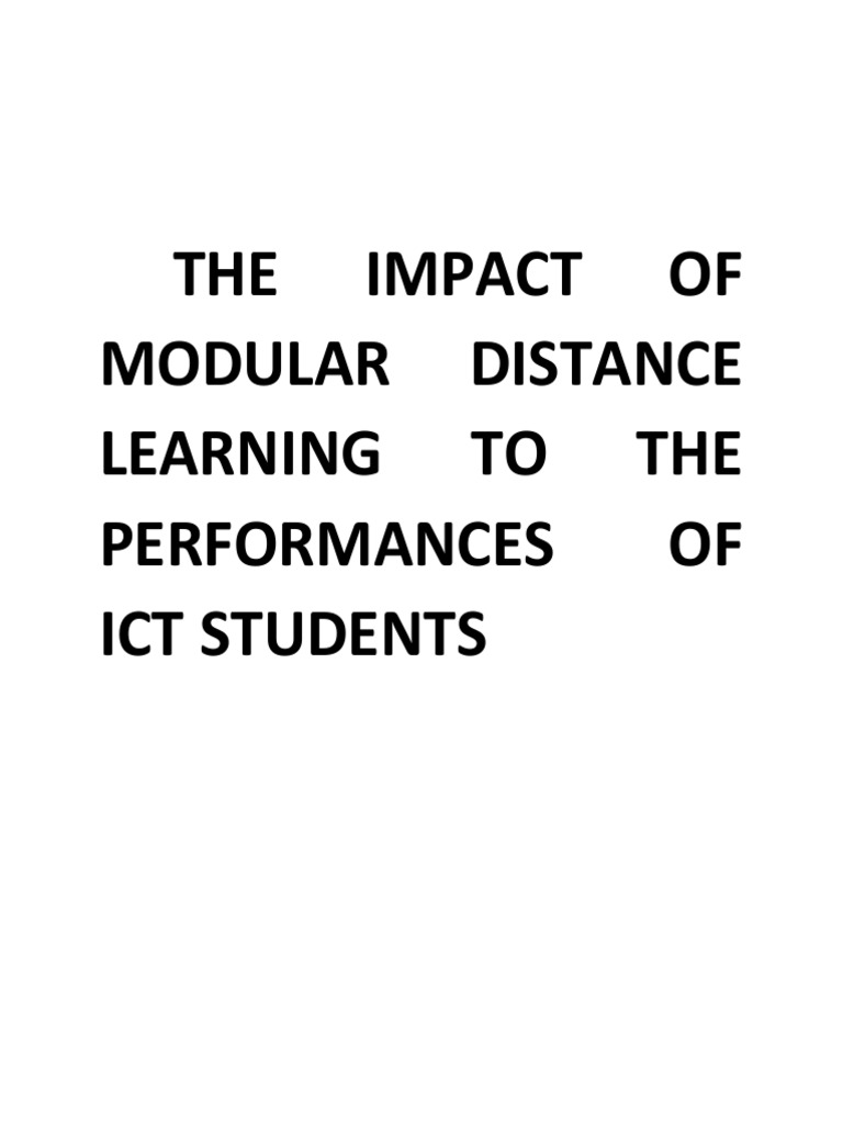 The Impact of Modular Distance Learning To The Performances of ICT ...