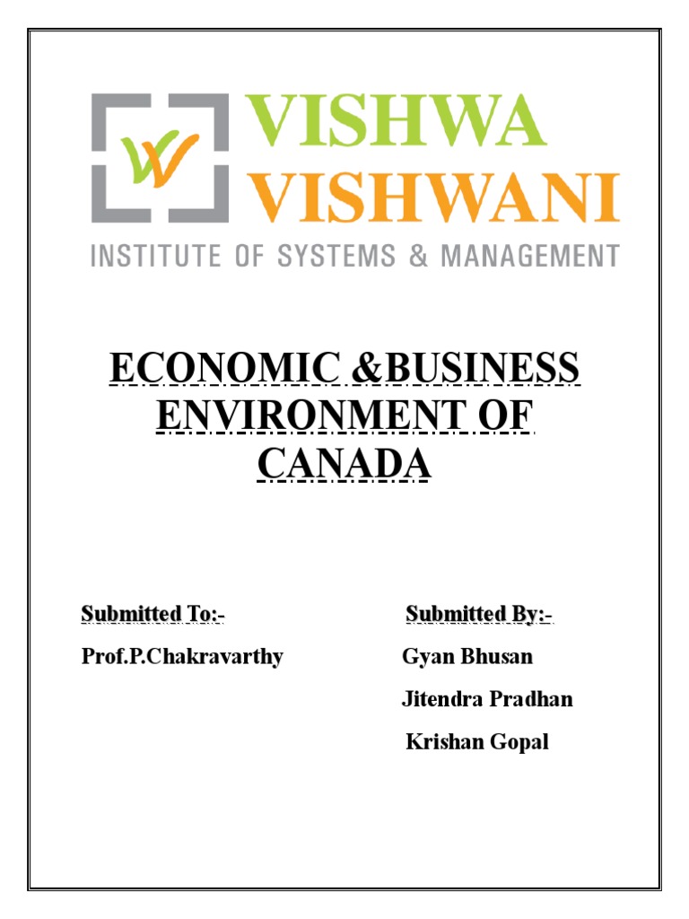 Economic &business Environment of Canada: Submitted To:-Submitted by ...