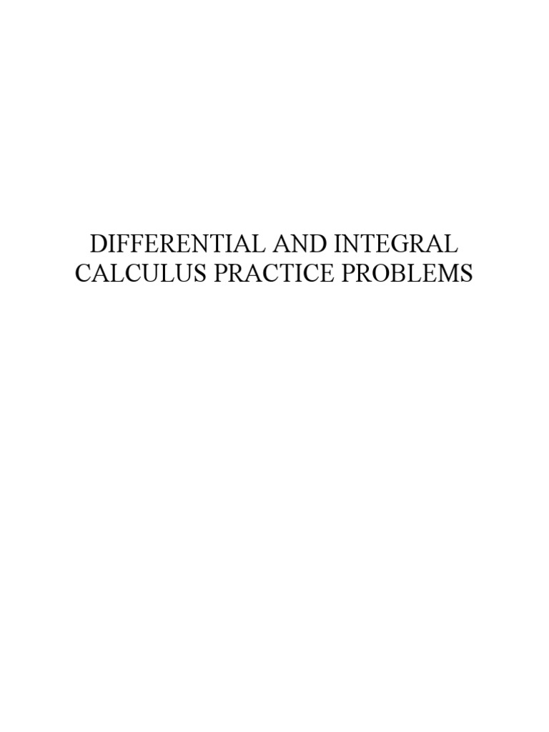 Differential and Integral Calculus Solved Problems | Download Free PDF | Area | Theoretical Physics