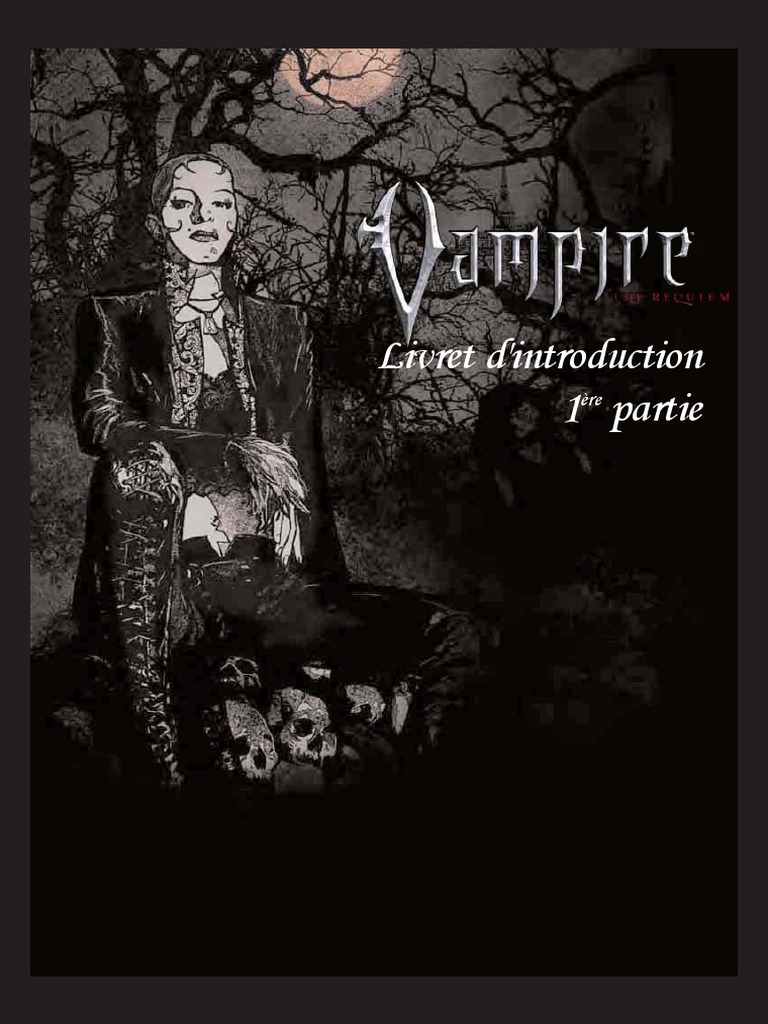 Livret Introduction Vampire Le Requiem | PDF | Dé | Vampires