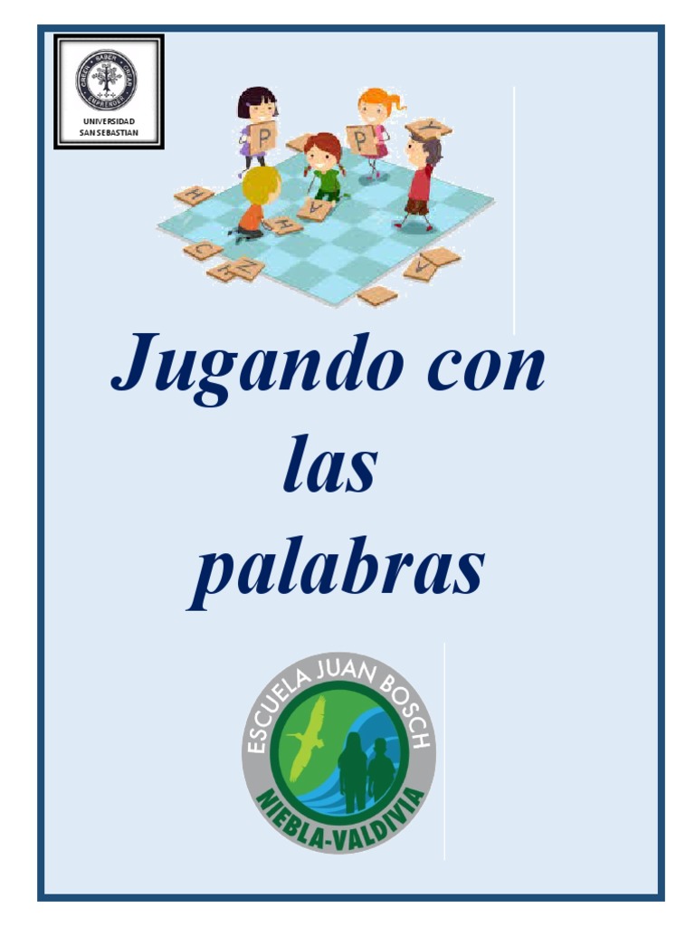 Cuadernillo Jugando Con Las Palabras | PDF | Sílaba | Fonética