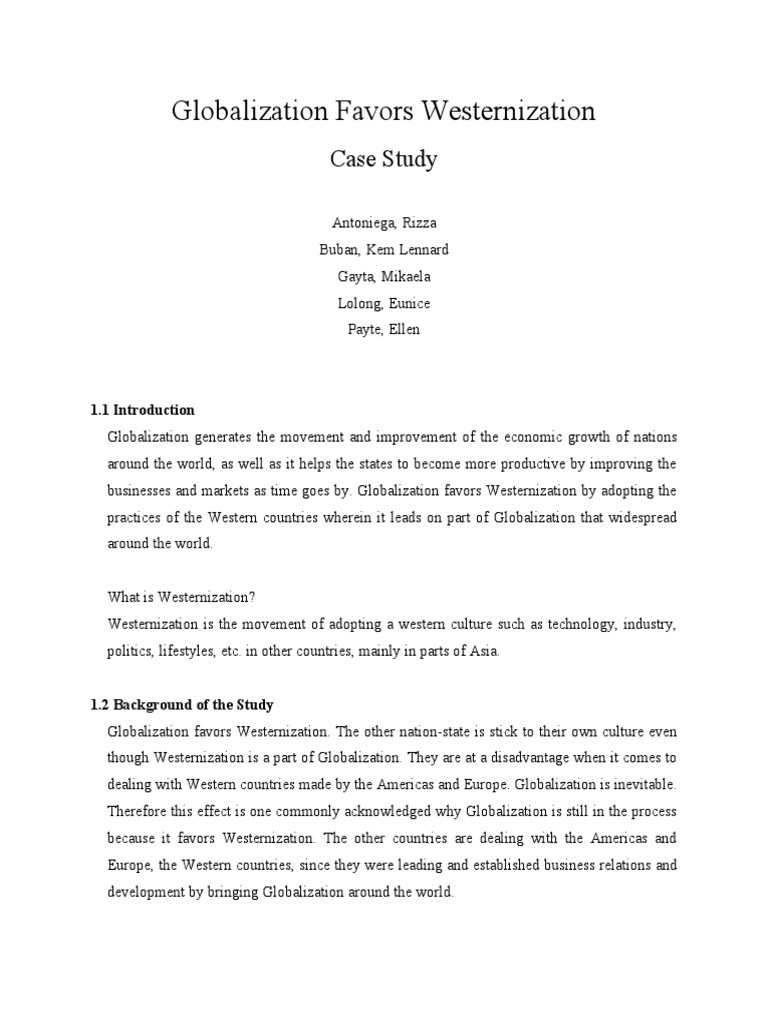 Globalization Favors Westernization: Case Study | PDF | Globalization ...