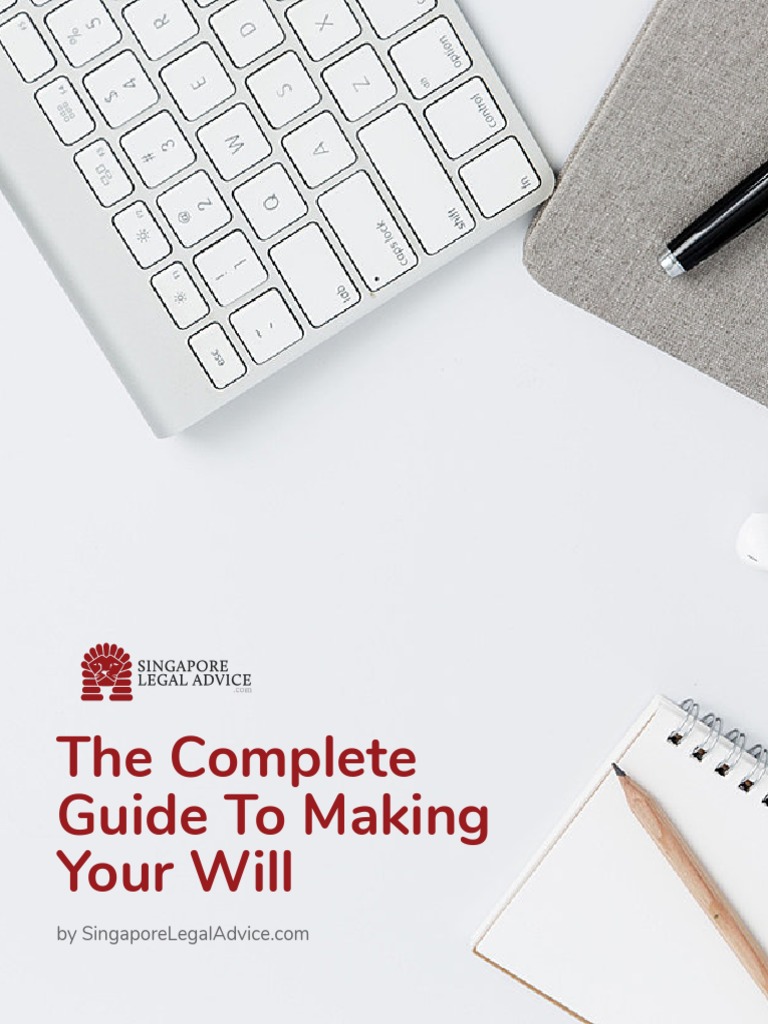The Complete Guide To Making Your Will | PDF | Will And Testament | Probate