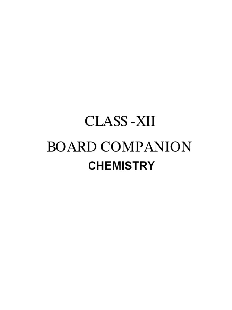 Board Companion Class - Xii: Chemistry | PDF | Reaction Rate | Chemical ...