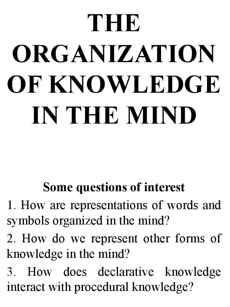 THE Organization of Knowledge in The Mind | PDF | Concept | Conceptual ...