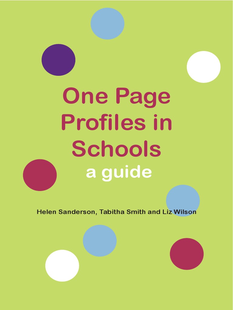 One Page Profiles in Schools: A Guide | PDF | Teachers | Curriculum