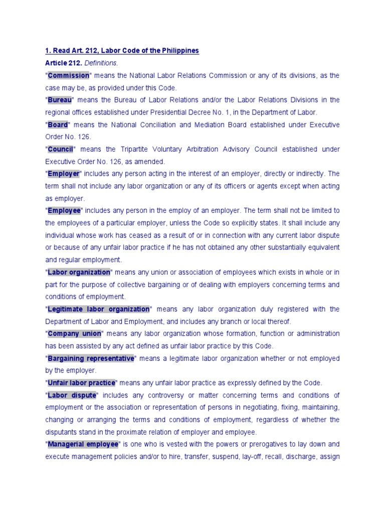 Read Art. 212, Labor Code of The Philippines Article 212. Definitions ...