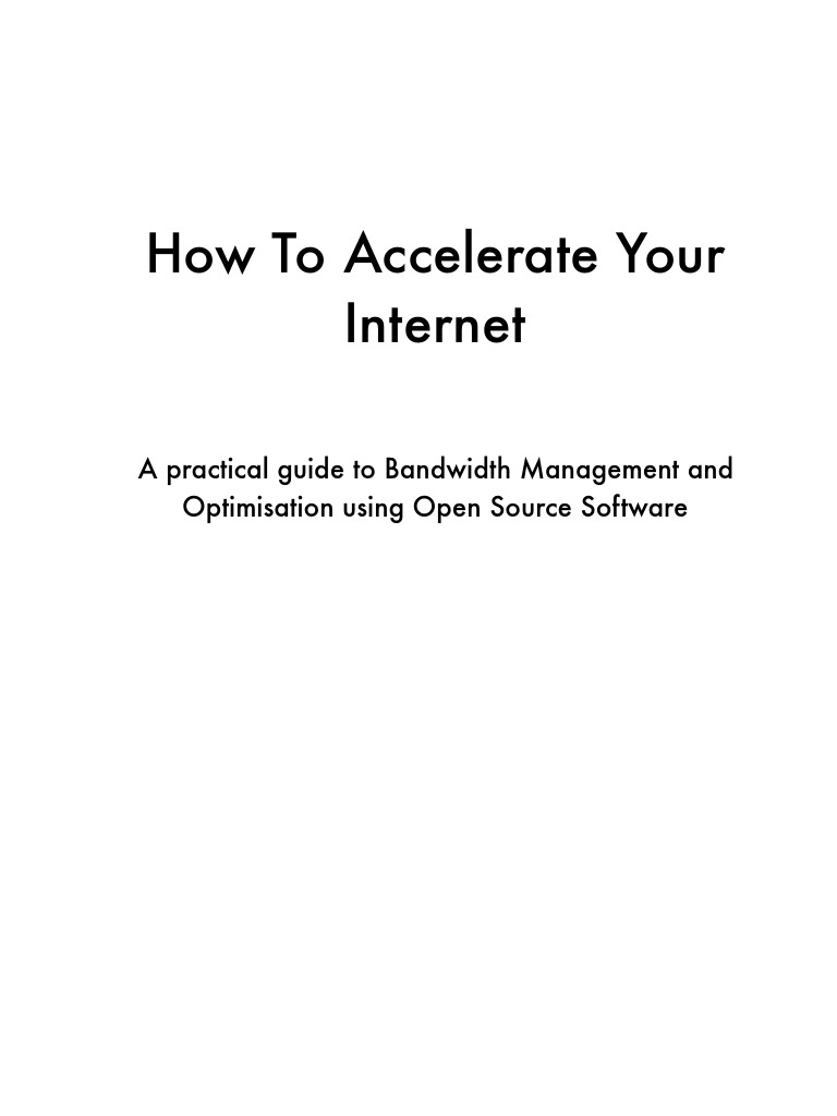 HowToAccelerate YourInternet | PDF | Bandwidth (Computing) | Latency (Engineering)