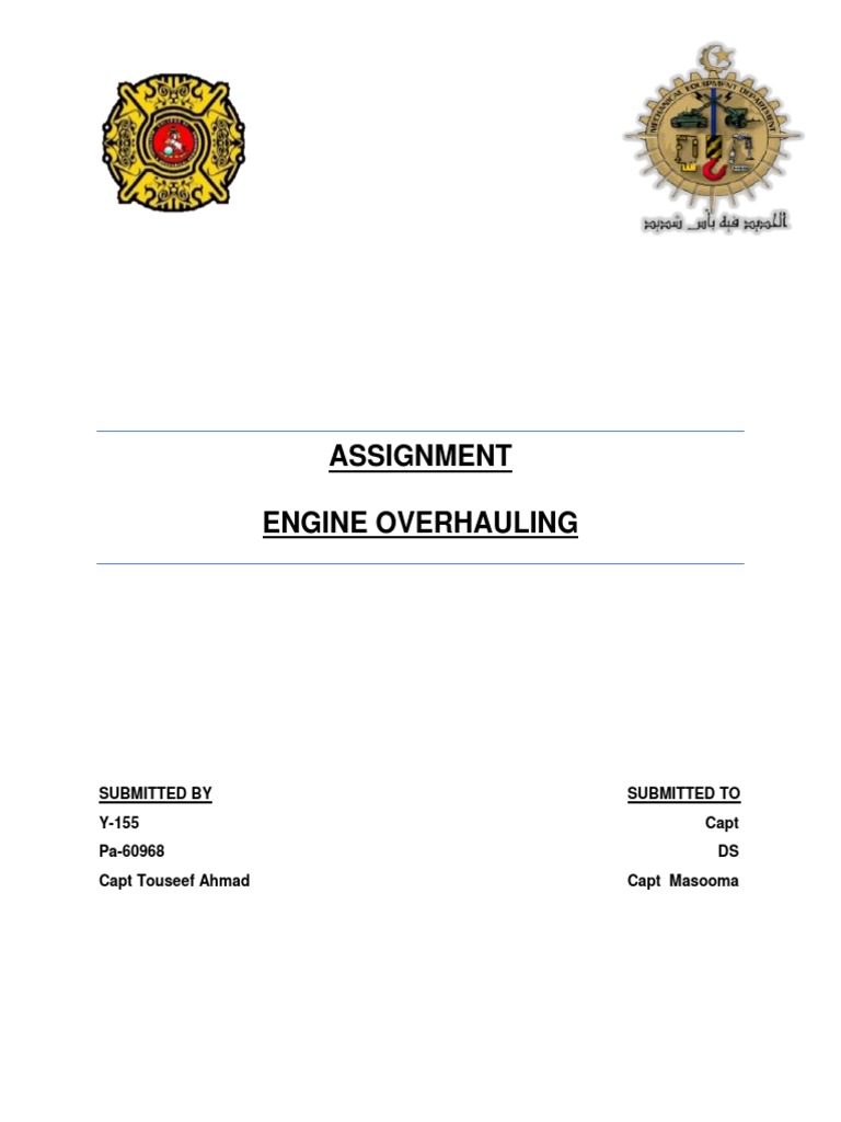 Engine Overhauling Assignment | PDF | Piston | Engines