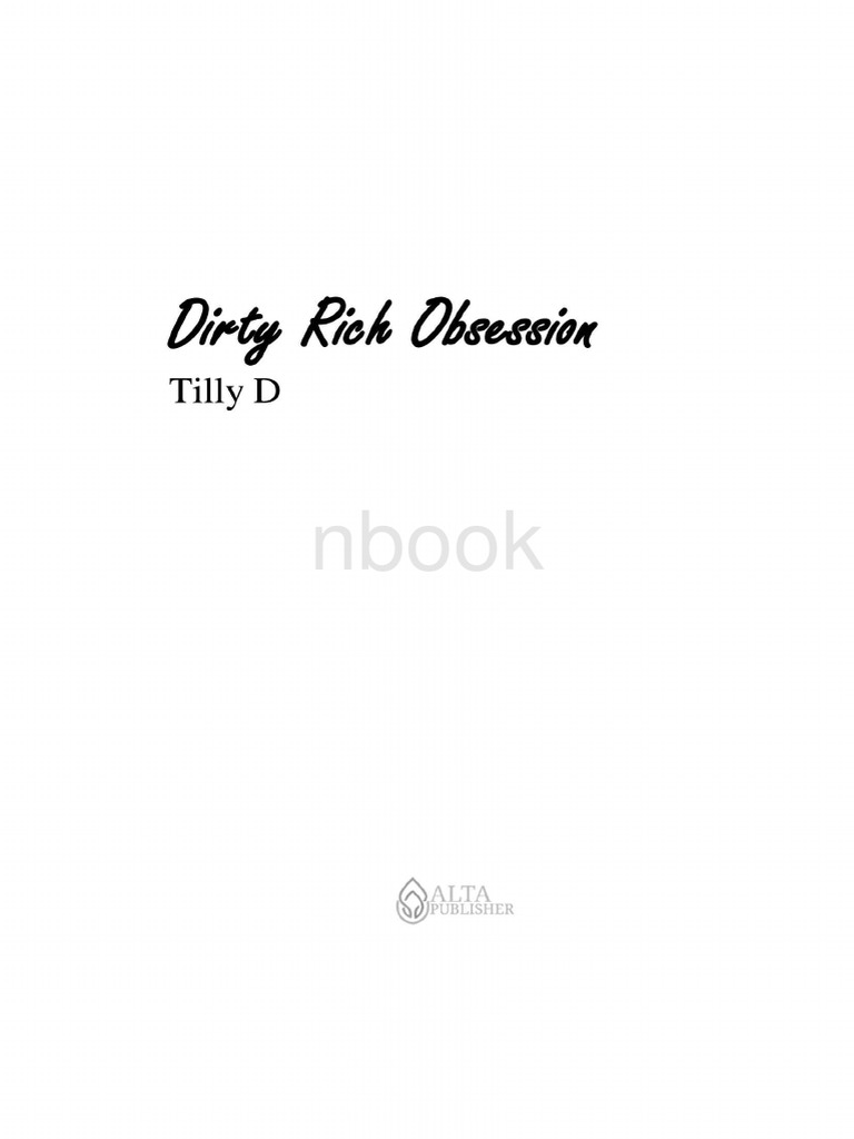 Dirty Rich Obsession by Tilly D PDF | PDF