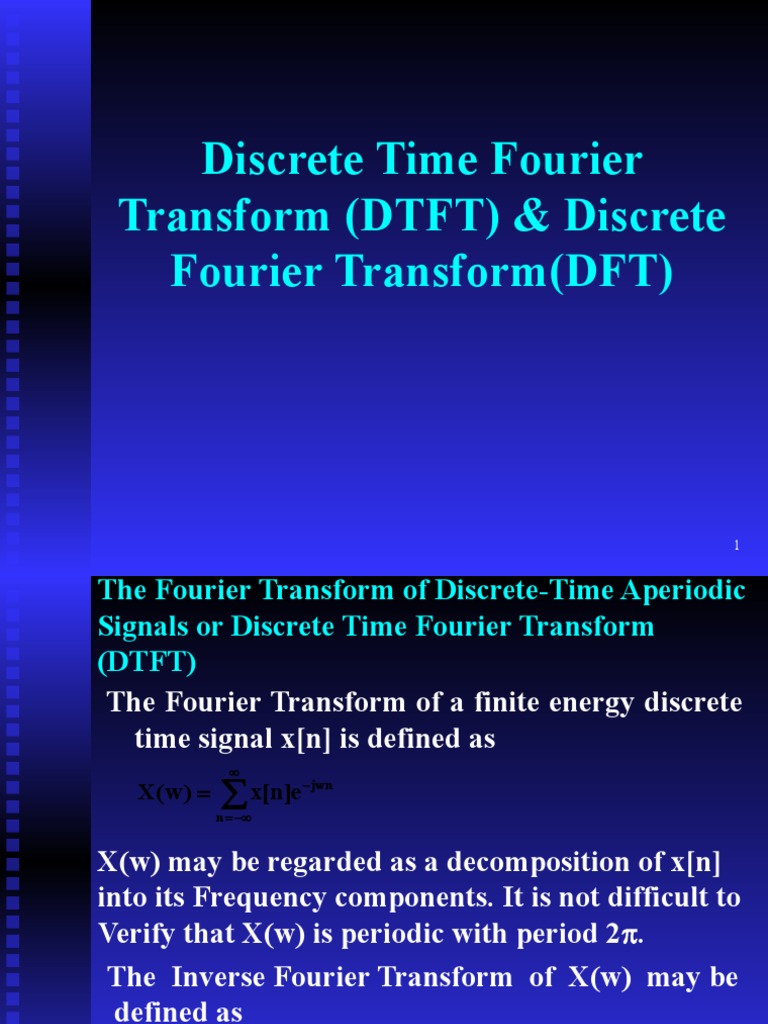 Lect - DTFT DFT | PDF | Discrete Fourier Transform | Fourier Analysis