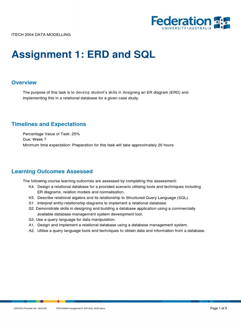 Assignment 1: ERD and SQL: CRICOS Provider No. 00103D ITECH2004 Assignment1 ER-SQL 2020 | PDF ...