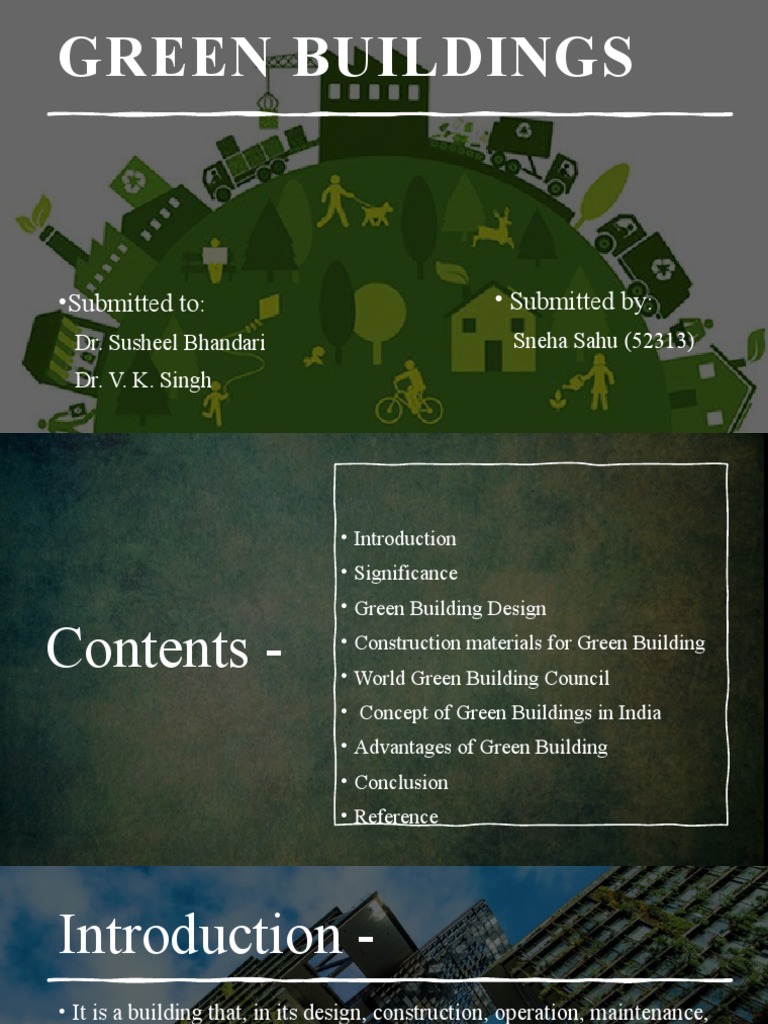 An Overview of Green Buildings: Design Principles, Materials ...