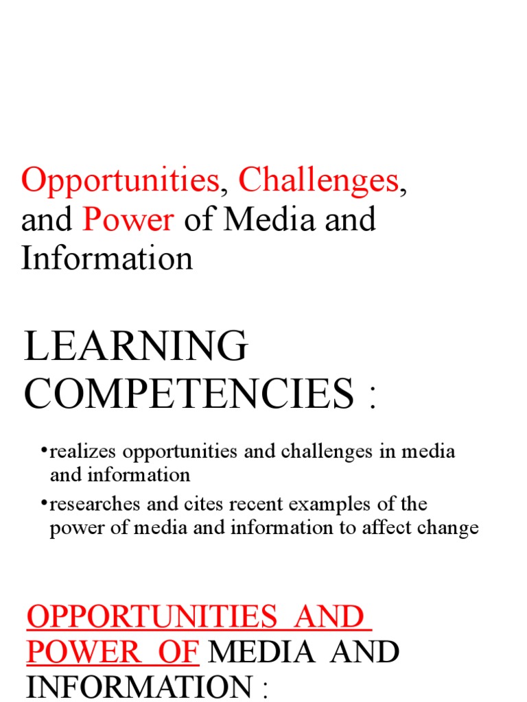 Media and Information: Opportunities & Challenges | PDF