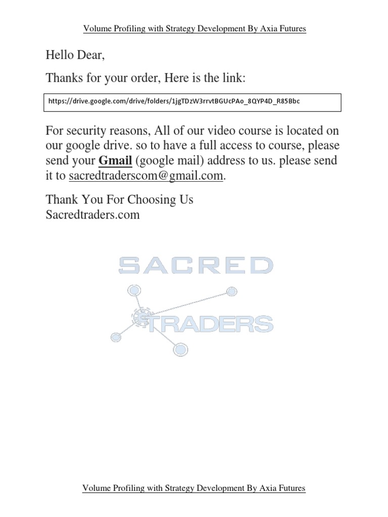 Volume Profiling With Strategy Development by Axia Futures LFXGRQ | PDF ...