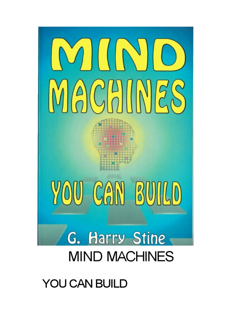 Mind Machines You Can Build - G. Harry Stine | PDF | Science | Shaving