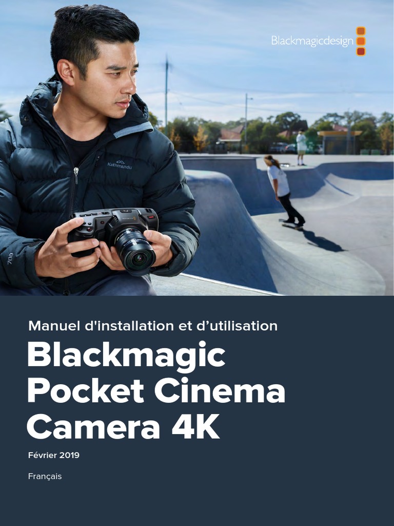 Blackmagic Pocket Cinema Camera 4K Manuel | PDF | RAW (format d'image) | Mémoire flash