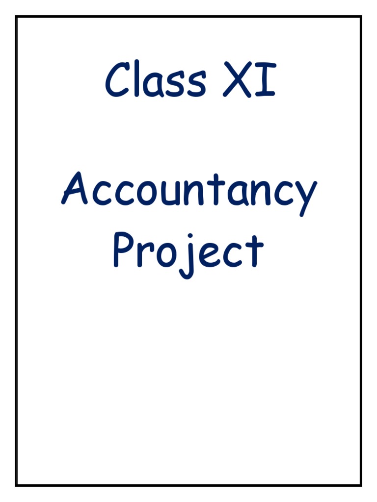 Class 11 Accountancy Project Format | PDF | Expense | Banks