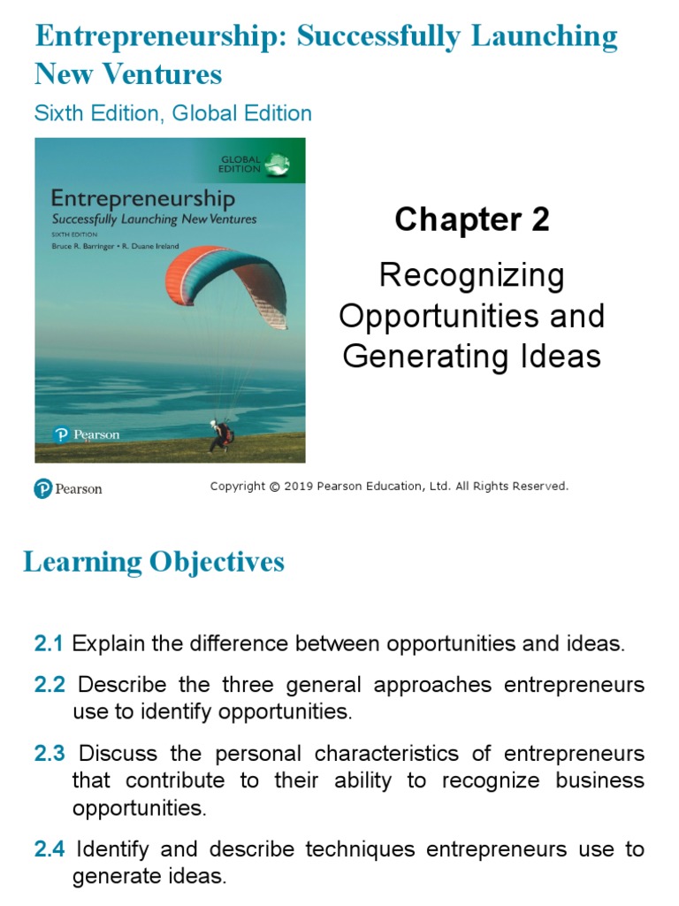 Entrepreneurship: Successfully Launching New Ventures: Recognizing ...