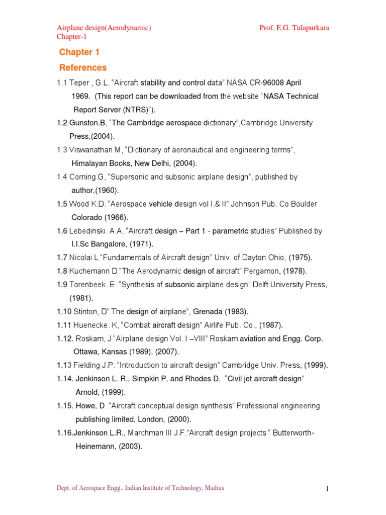 References: Airplane Design (Aerodynamic) Prof. E.G. Tulapurkara ...