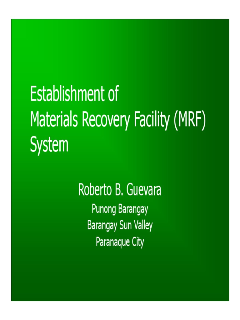 Establishment of Materials Recovery Facility (MRF) System: Roberto B ...
